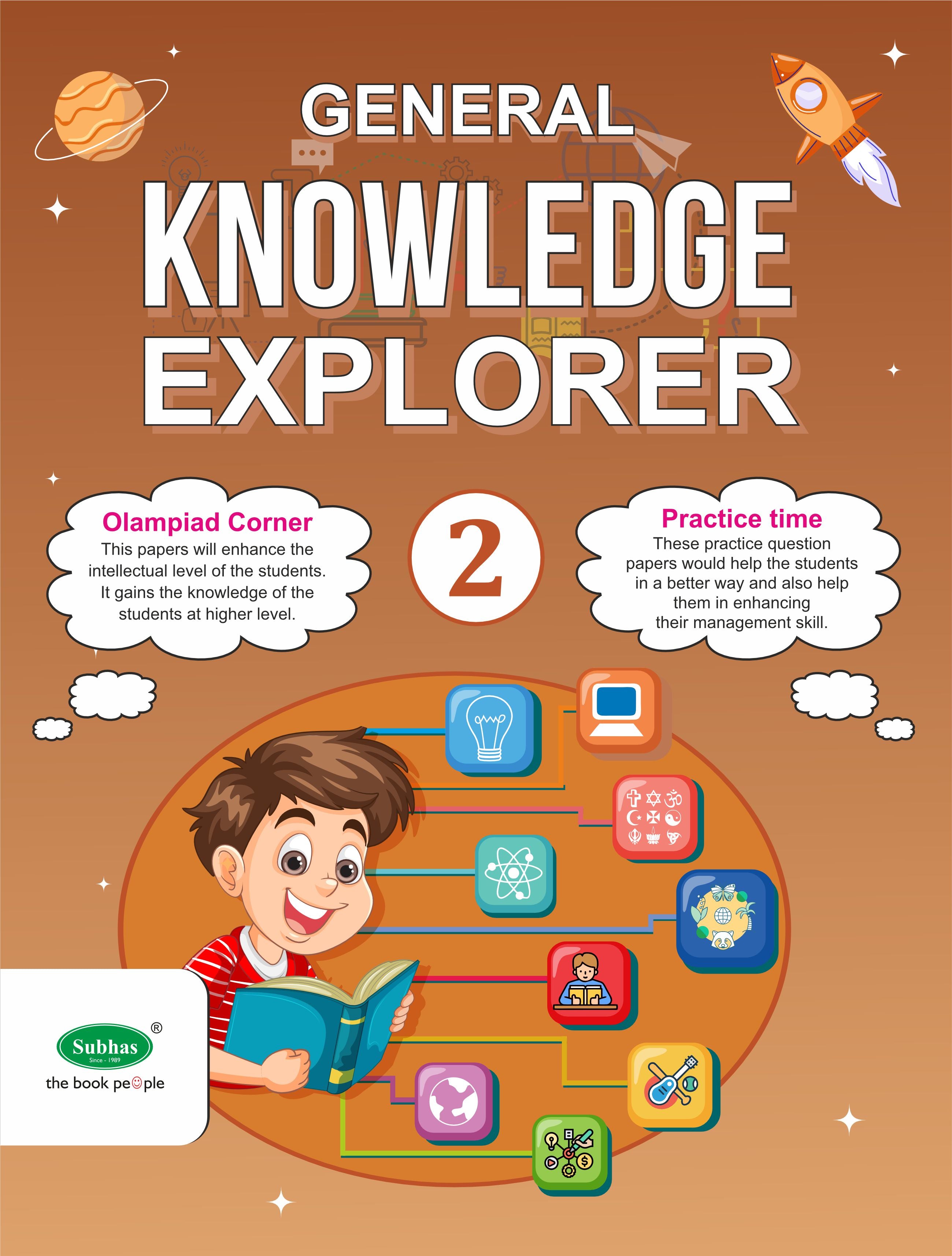 General Knowledge Explorer 2 – Subhas Publishing House Pvt Ltd