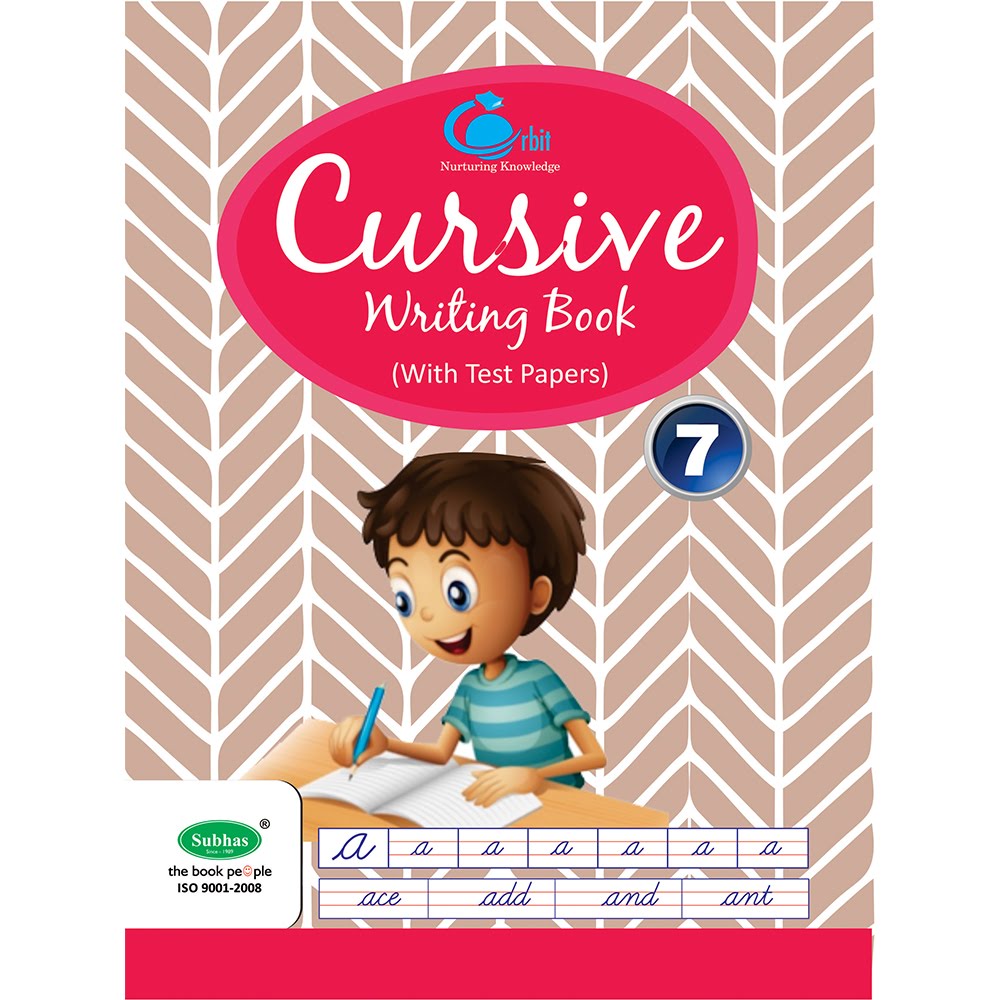 ORBIT CURSIVE WRITING 7 – Subhas Publishing House Pvt Ltd
