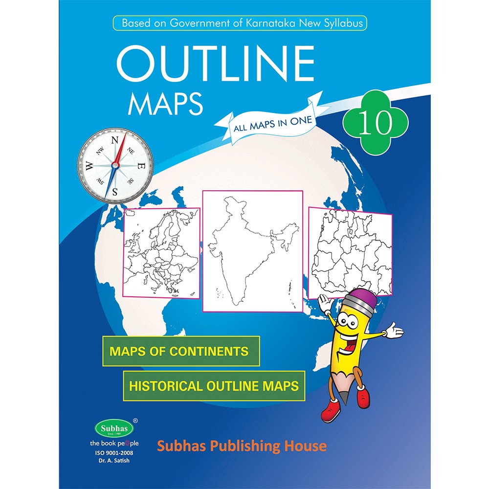 SUBHAS OUTLINE MAPS 10 – Subhas Publishing House Pvt Ltd